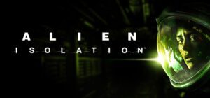 Alien Isolation PC Game Free Download Full Version